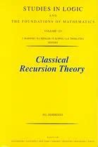 Classical Recursion Theory The Theory Of Functions And Sets Of Natural Numbers Download PDF