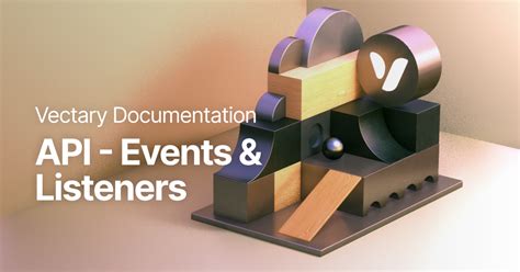 Api Events And Listeners Vectary Documentation