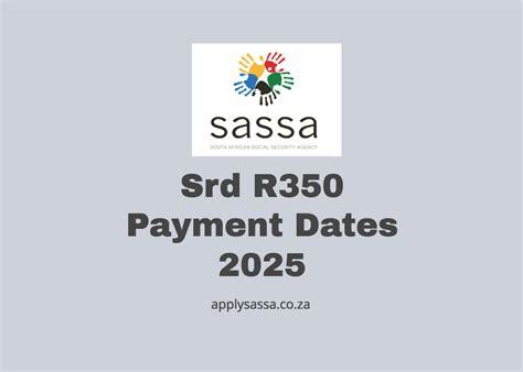 Srd R350 Payment Dates 2025 Sassa Grant 2025