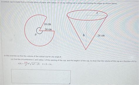 Solved A Conical Cup Is Made From A Circular Piece Of Paper