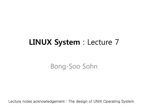 Ppt Linux System Lecture 7 Powerpoint Presentation Free Download