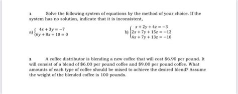 Solved Solve The Following System Of Equations By The Chegg