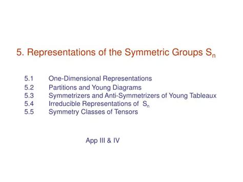 Ppt 5 Representations Of The Symmetric Groups S N Powerpoint