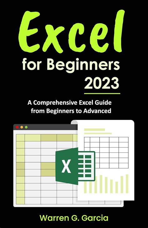 Amazon Excel For Beginners A Comprehensive Excel Guide From Beginners To Advanced