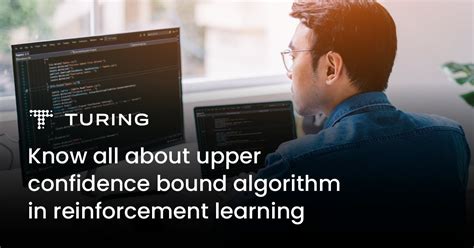 A Handy Guide To Ucb Algorithm In Reinforcement Learning
