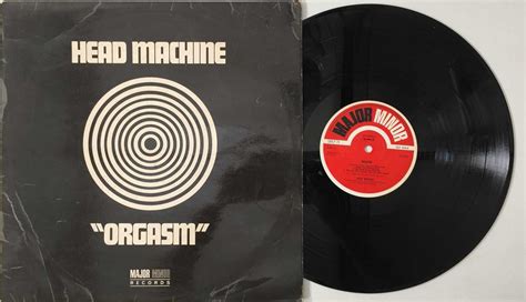 Lot 280 Head Machine Orgasm Lp Uk Og Major