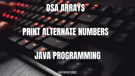 🚀 Dsa Lecture Print Alternate Array Elements Beginner Java Program