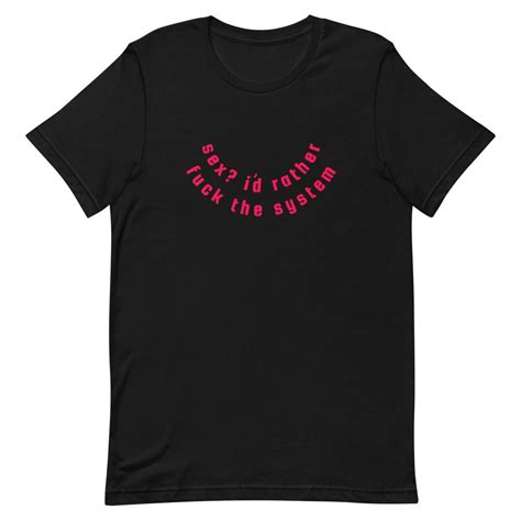 Fuck The System T Shirt Feminist Tshirt Intersectional Etsy Australia