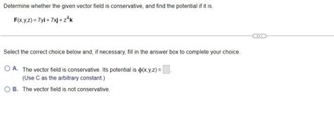 Solved Determine Whether The Given Vector Field Is Chegg Com