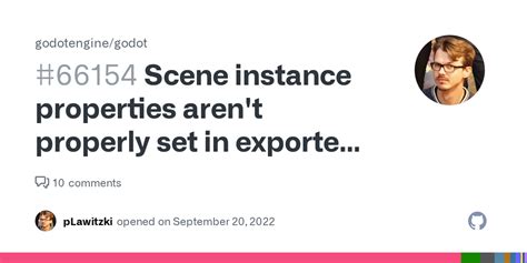 Scene Instance Properties Arent Properly Set In Exported Project If