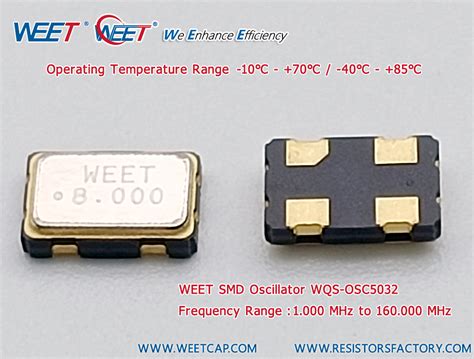 Wee Technology Company Limited Weet Wqs Osc5032 Is A Small Smd Sealed