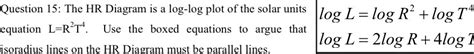 solved question 15 the hr diagram is a log log plot of the solar