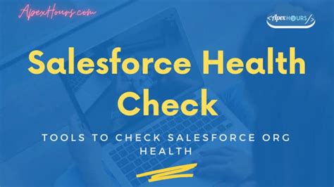 Salesforce Health Check Guide Apex Hours