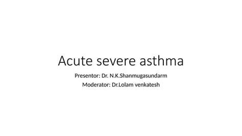 Acute Exacerbation Of Asthma Pptx Lung And Respiratory Health