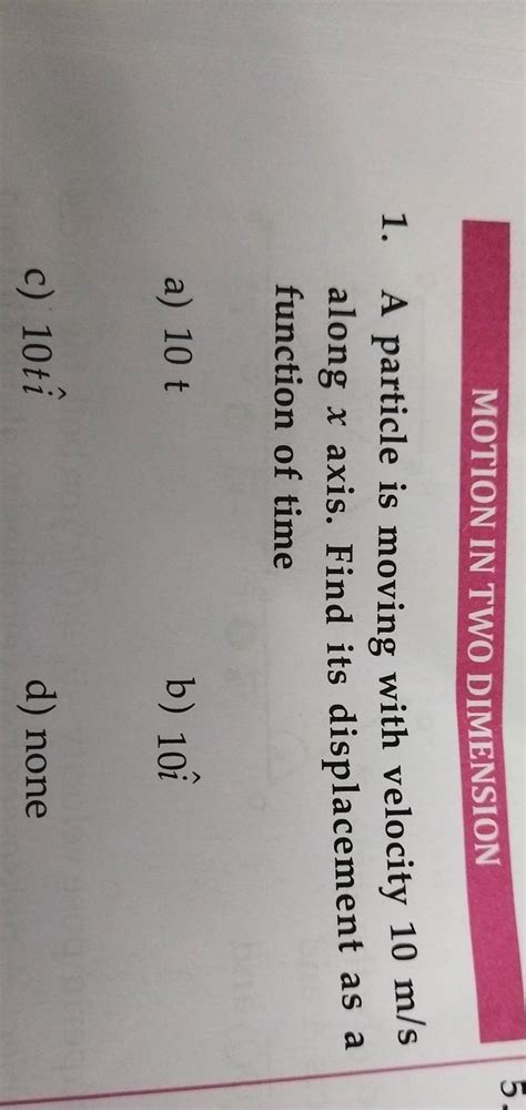 Motion In Two Dimension 1 A Particle Is Moving With Velocity 10 Ms Alon