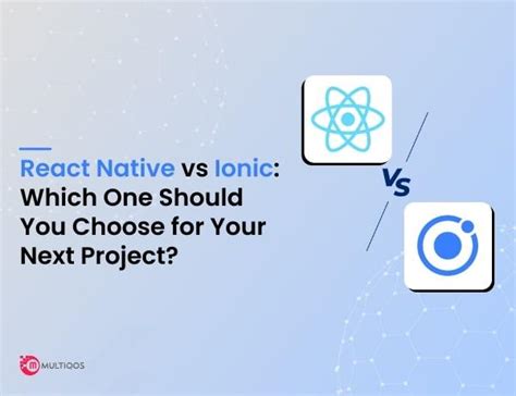 multiqos usa on linkedin react native vs ionic which one should you