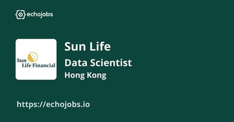 Sun Life Is Hiring Data Scientist Hong Kong Machine Learning Python