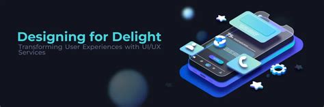 Designing For Delight Transforming User Experiences With Ui Ux Services Futuristech Ai And