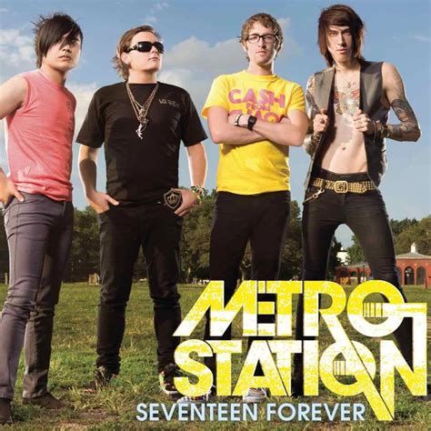 Seventeen Forever 2008 Single Metro Station Wiki Fandom