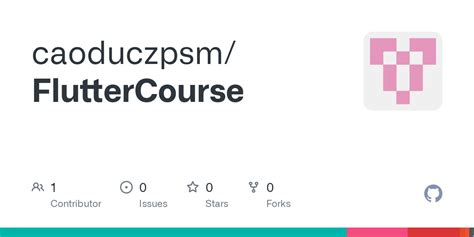 Github Caoduczpsm Fluttercourse