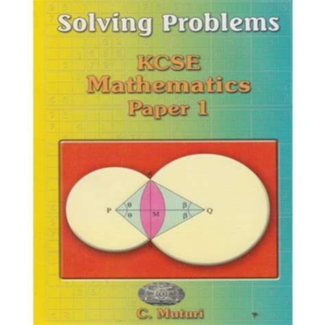 Jumia Books Problems Kcse Mathematics Paper 1 By C Muturi Best Price Online Jumia Kenya
