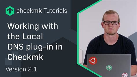 working with the local dns plug in in checkmk cmktutorial youtube