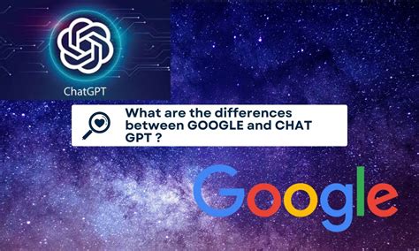 Difference Between ChatGPT And Google Which One To Use When Infozone24