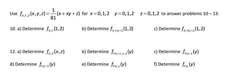 Solved 1 Use Fxyzxyzx Xy Z For X012 Y012
