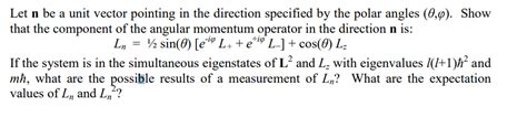 Solved Let N Be A Unit Vector Pointing In The Direction Chegg Com