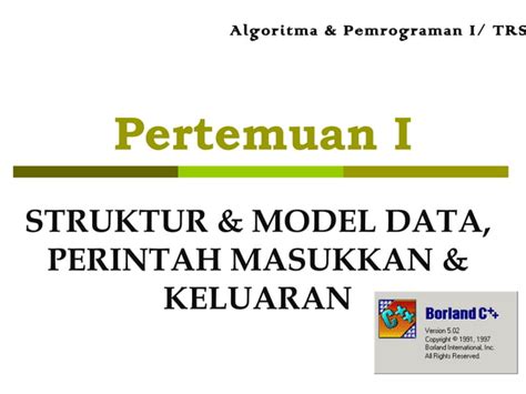 Pertemuan 1 Algoritma And Pemrograman Ppt