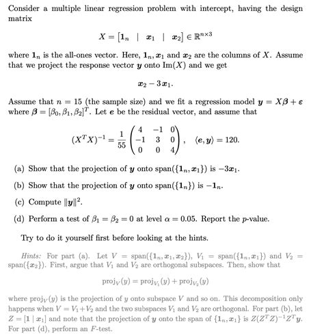 Solved Consider A Multiple Linear Regression Problem With