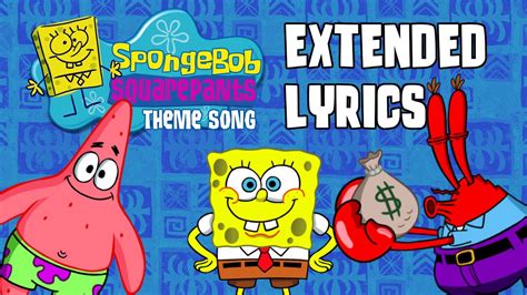 The Spongebob Theme Song With Extended Lyrics Youtube