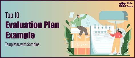 Top 10 Evaluation Plan Example Templates With Samples
