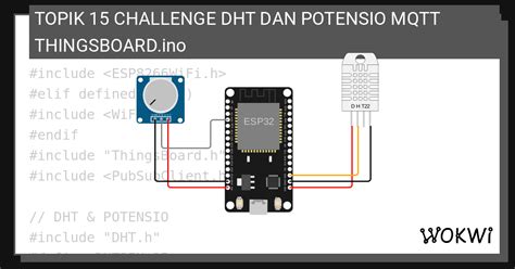 Topik 15 Challenge Dht Dan Potensio Mqtt Thingsboard Wokwi Esp32