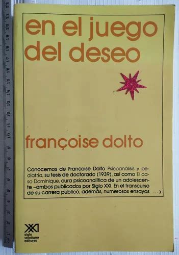 En El Juego Del Deseo Francoise Dolto Libro P Mercadolibre