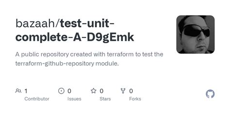 GitHub Bazaah Test Unit Complete A D GEmk A Public Repository Created With Terraform To Test