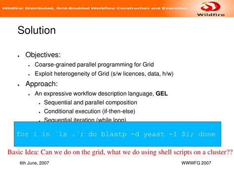 Ppt Wildfire Distributed Grid Enabled Workflow Construction And Execution Powerpoint