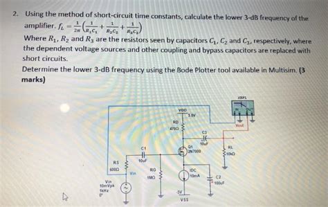 Solved 2 Using The Method Of Short Circuit Time Constants