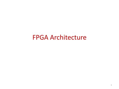 Solution Fpga Architecture Studypool