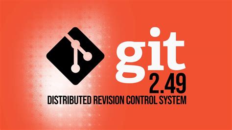 Git 2 49 Faster Packing Smarter Cloning And More