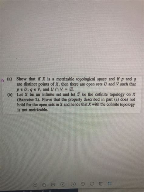 solved 6 a show that if x is a metrizable topological