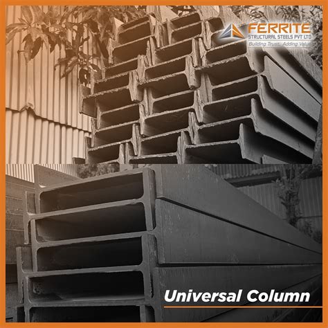 Universal Columns At 67000 00 Inr In Mumbai Maharashtra Ferrite Structural Steels Private Limited