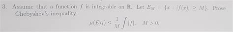solved 3 assume that a function f is integrable on r let