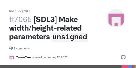 [sdl3] make width height related parameters `unsigned` · issue 7065