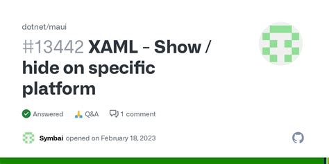 xaml show hide on specific platform · dotnet maui · discussion 13442 · github