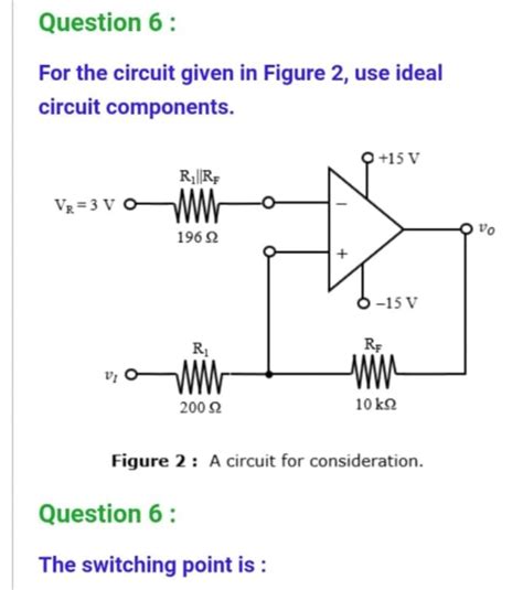 Solved Question For The Circuit Given In Figure Use Chegg