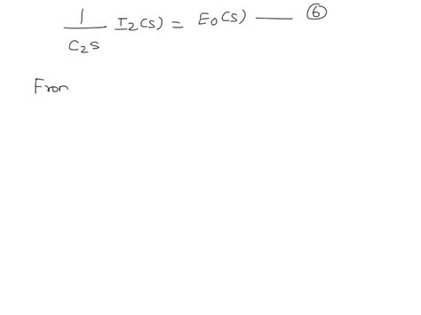 Solved 4 B 3 8 Consider The Electrical Circuit Shown In Fig 2 Obtain The Transfer Function