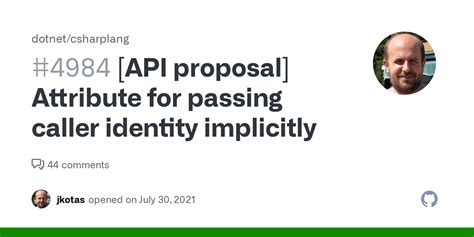 Api Proposal Attribute For Passing Caller Identity Implicitly · Issue