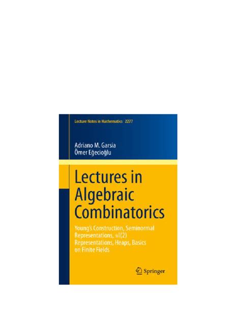 Lectures In Algebraic Combinatorics Young S Construction Seminormal