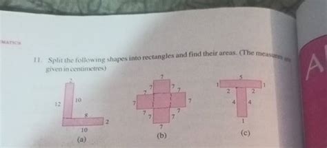 11 Split The Following Shapes Into Rectangles And Find Their Areas The